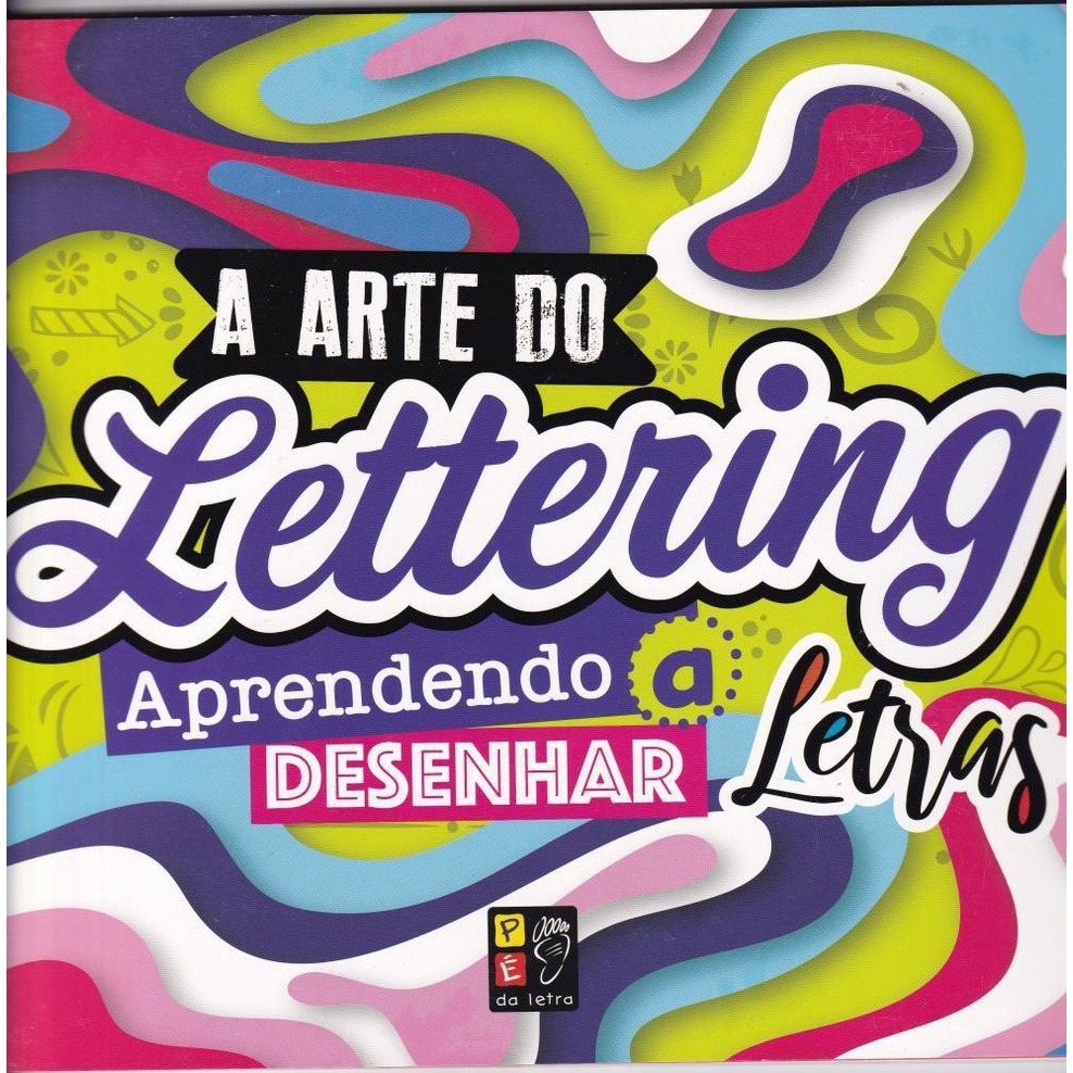 Livro Arte Do Lettering - Aprendendo A Desenhar Letras | Shopee Brasil