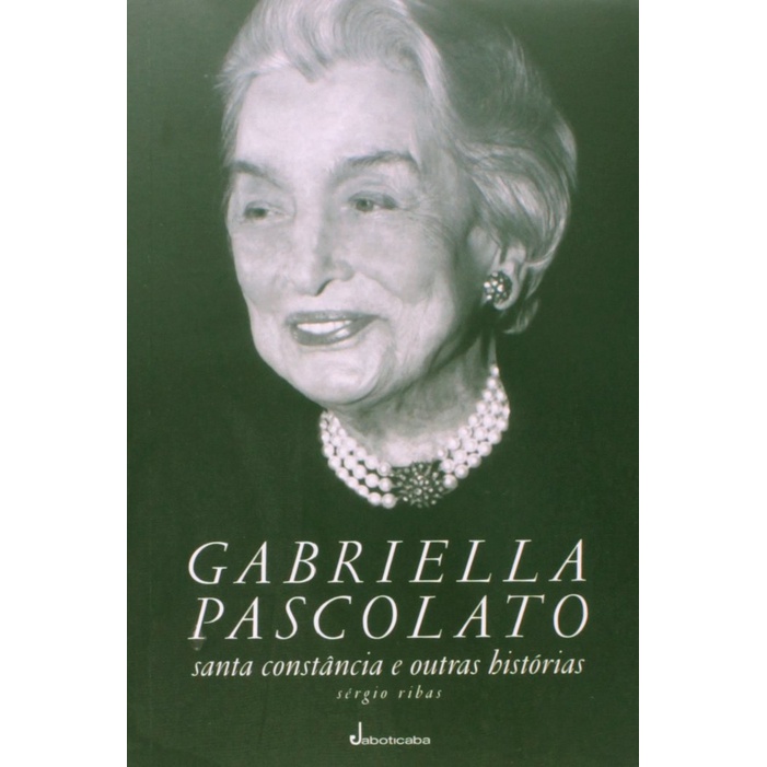 GABRIELLA PASCOLATO - SANTA CONSTANCIA E OUTRAS HISTORIAS | Shopee Brasil