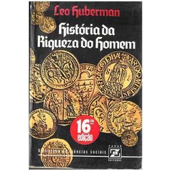 A História da Riqueza do Homem de Leo Huberman | Shopee Brasil