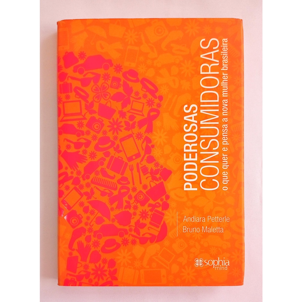 Poderosas Consumidoras de Andiara Petterle; Bruno Maletta pela Rede de ...