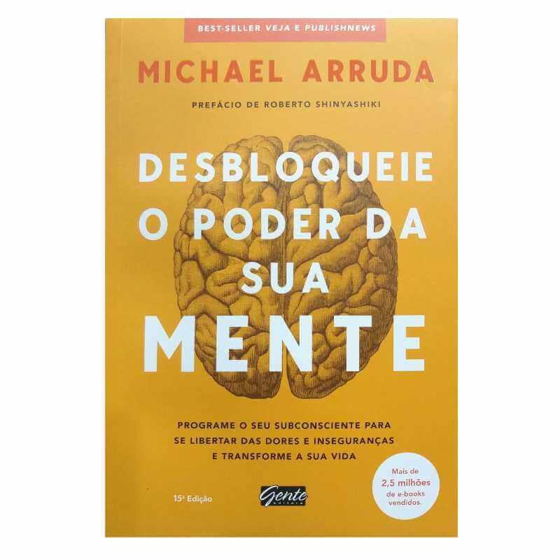 Livro Físico Desbloqueie O Poder da Sua Mente Michael Arruda Programe o Seu Subconsciente Para ...