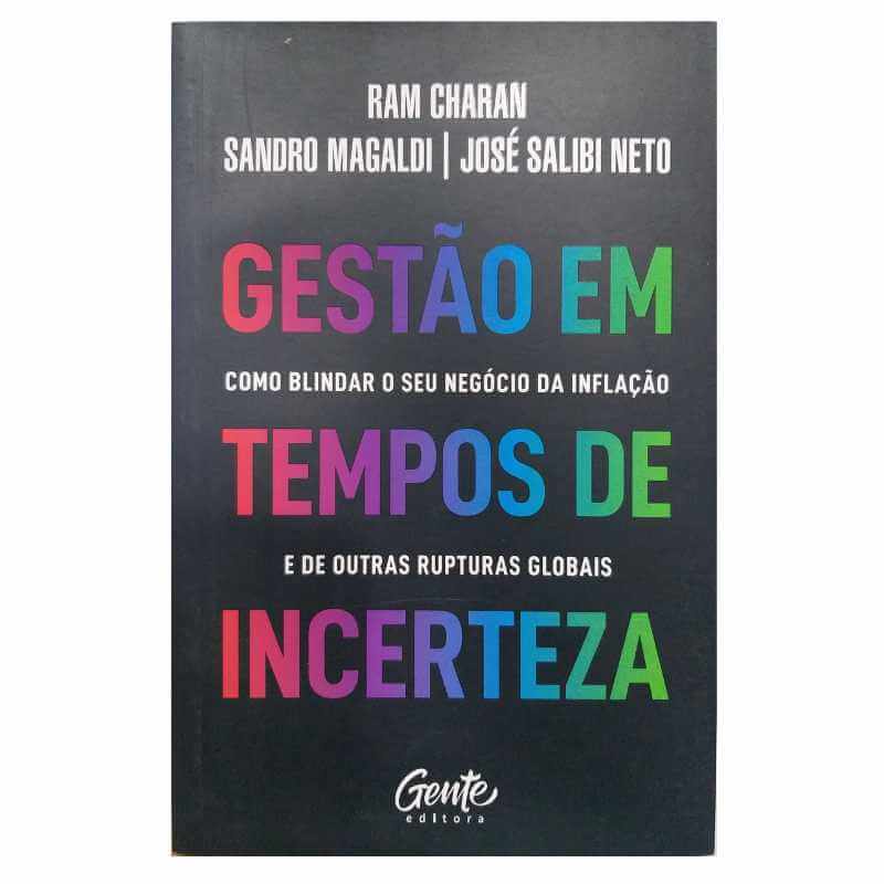 Livro Físico Gestão Em Tempos de Incerteza Ram Charan Sandro Magaldi ...