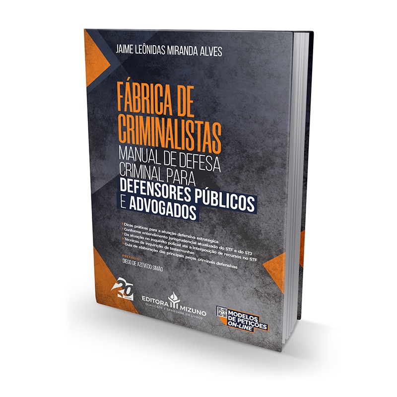 Manual de Defesa Criminal para Defensores Públicos e Advogados - Fabrica De Criminalistas ...
