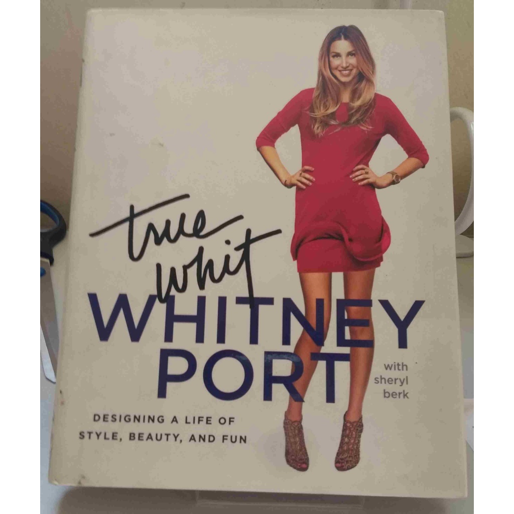 True Whit [EM INGLÊS] de Whitney Port; Sheryl Berk | Shopee Brasil