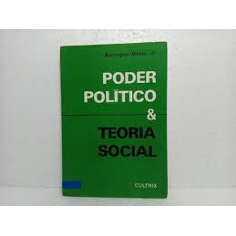 Poder Político e Teoria Social de Barrington Moore Jr | Shopee Brasil