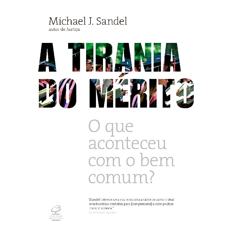 A TIRANIA DO MÉRITO O QUE ACONTECEU COM O BEM COMUM? | Shopee Brasil