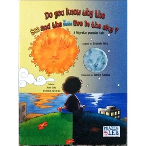 Do You Know Why the Sun and the Moon Live in the Sky | Shopee Brasil