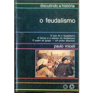 O Feudalismo / Serie Discutindo a Historia autor Paulo Miceli | Shopee ...