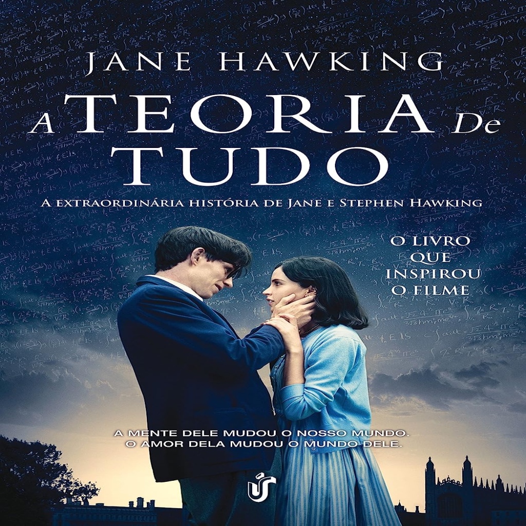 A teoria de tudo: A extraordinária história de Jane e Stephen Hawking ...