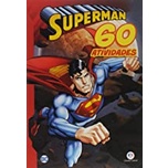 SUPERMAN 60 ATIVIDADES autor - | Shopee Brasil