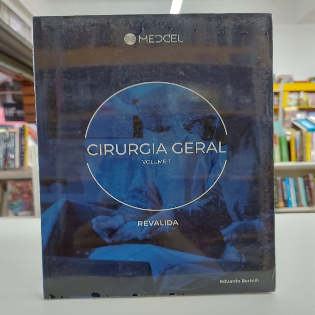 Cirurgia Geral Vol. 1 - Extensivo Revalida Medcel autor Eduardo ...