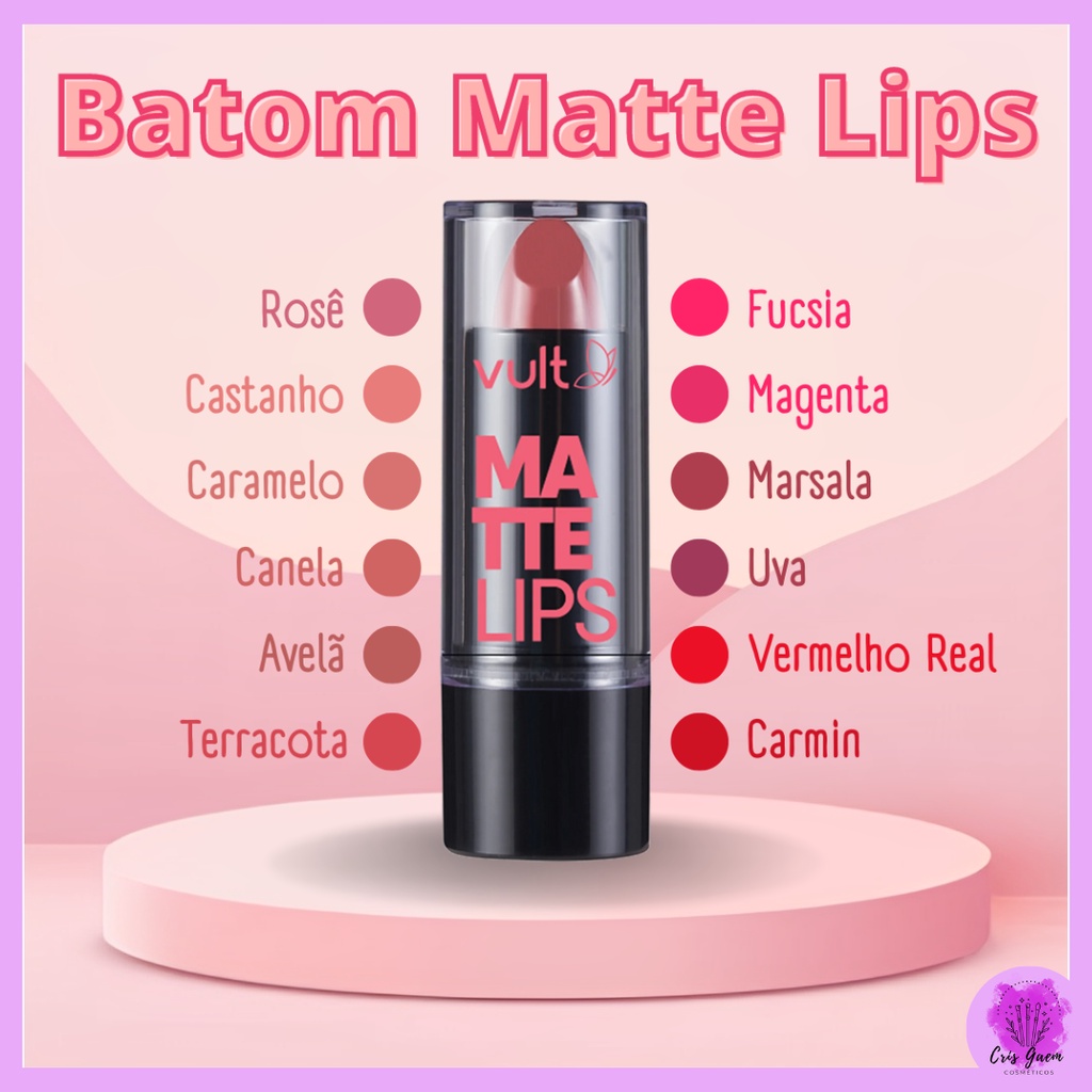 Batom Matte Lips Escolha sua cor - Vult | Shopee Brasil