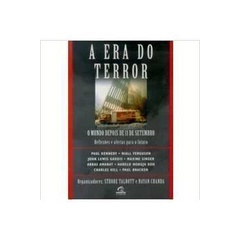 A Era do Terror: O Mundo Depois de 11 de Setembro autor Strobe Talbott ...