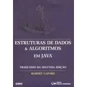 Estruturas De Dados E Algoritmos Em Java de Robert Lafore | Shopee Brasil