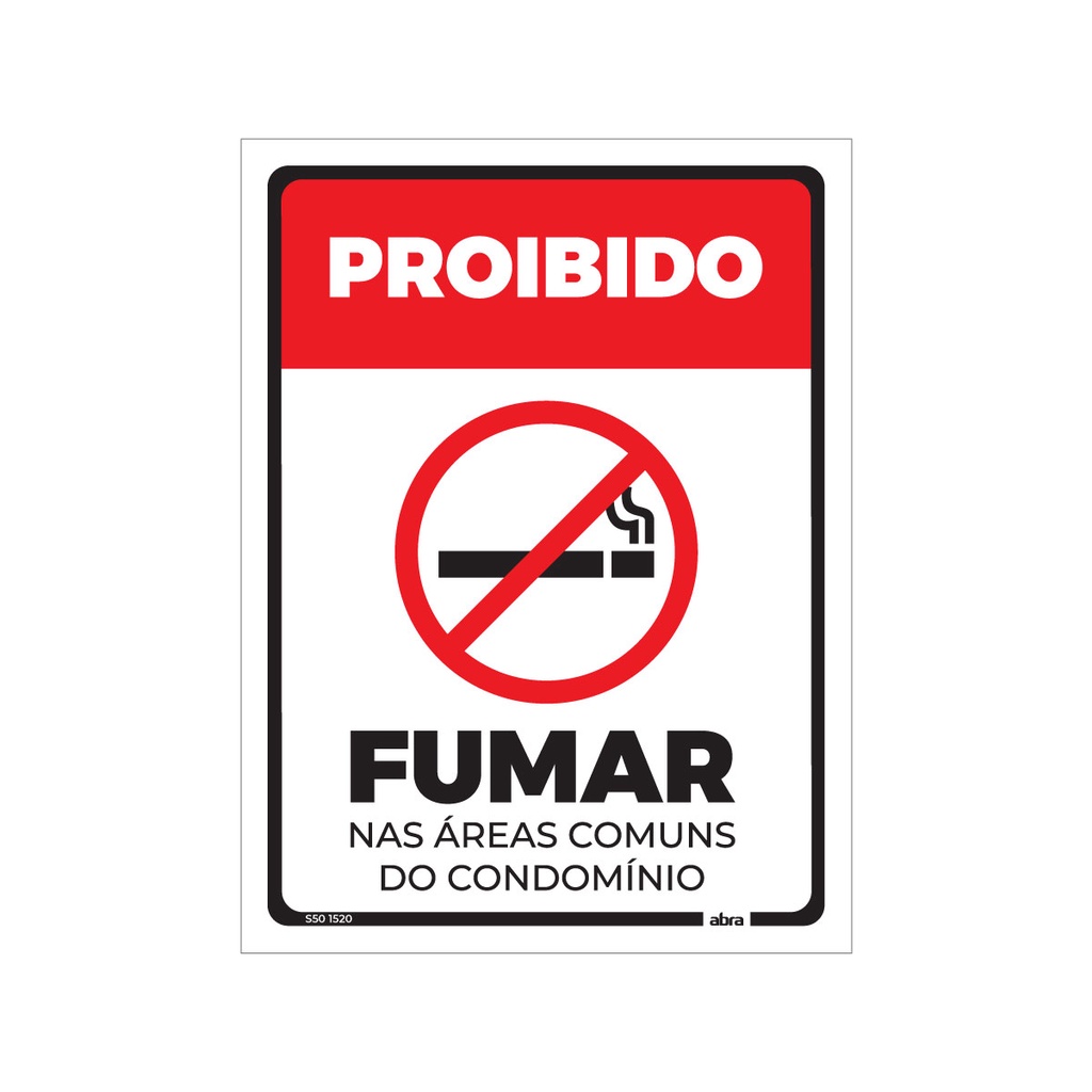 Placa De Sinalização Proibido Fumar Nas Áreas Comuns do Condomínio Pvc ...