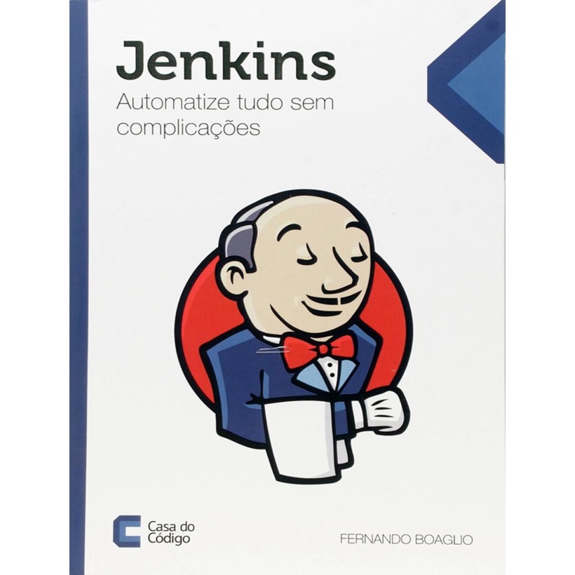 Livro - Jenkins - Automatize Tudo Sem Complicacoes | Shopee Brasil