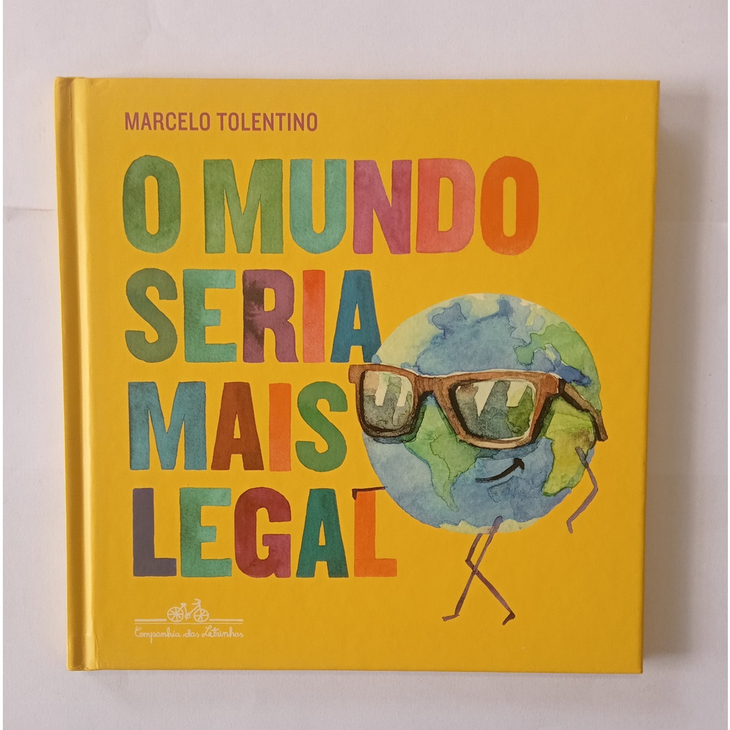 LIVRO, O MUNDO SERIA MAIS LEGAL, MARCELO TOLENTINO | Shopee Brasil