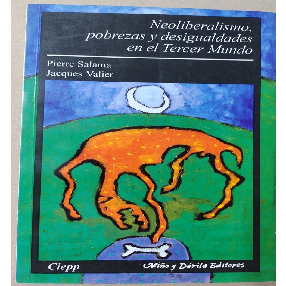 Neoliberalismo, Pobrezas y Desigualdades en el Tercer Mundo autor ...