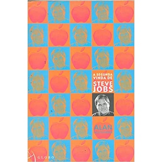 A Segunda Vinda de Steve Jobs autor Alan Deutschman | Shopee Brasil