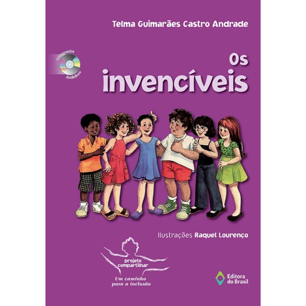 Os invencíveis Telma Guimarães Castro Andrade Editora do Brasil ...