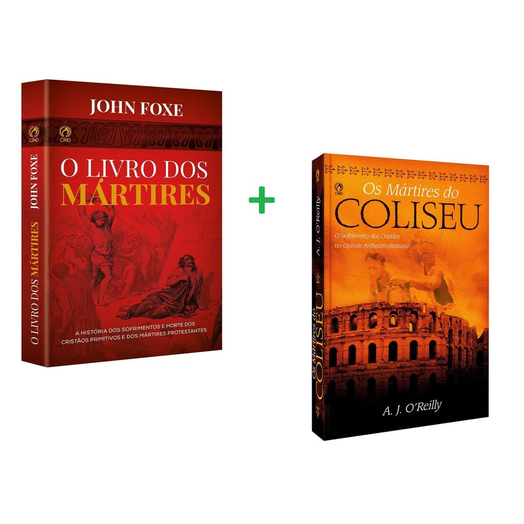 Kit 2 Livros Os Mártires Do Coliseu O Livro Dos Mártires John Foxe