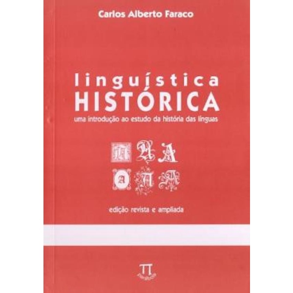 Livro - Linguistica Historica - Uma Introducao Ao Estudo Da Histor ... Livro - Linguistica Historica - Uma Introducao Ao Estudo Da Histor ...