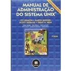 Manual de Administração do Sistema Unix de Evi Nemeth*garth Snyder ...