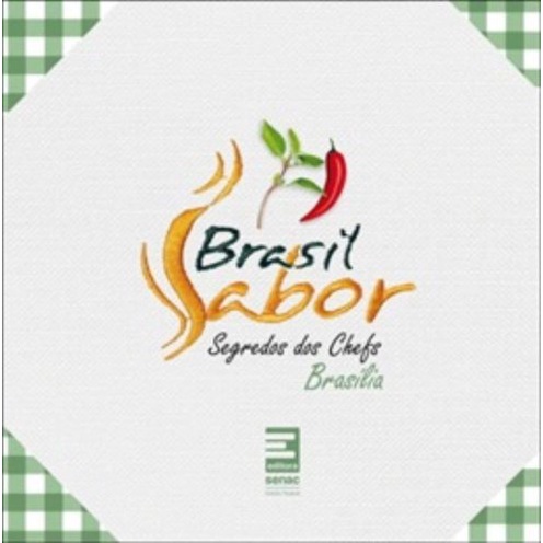 Segredos dos Chefs 2012 Brasília - Brasil sabor | Shopee Brasil