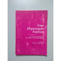 Uma Dispensação Especial do Conselho de Darjeelin da Grande ...