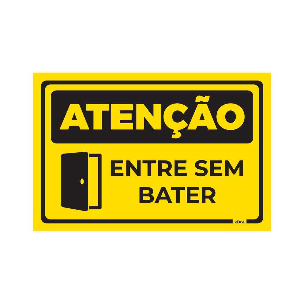 Placa De Sinalização Atenção Entre sem Bater Pvc 30x20 Cm | Shopee Brasil