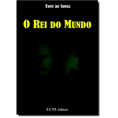 Rei do Mundo, O | Shopee Brasil
