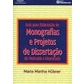 Guia Para Elaboração De Monografias E Projetos De Dissertação De ...