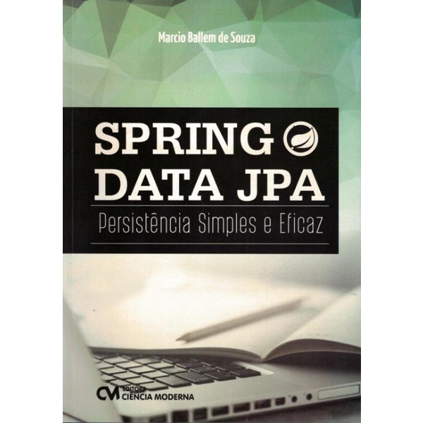 Livro - Spring Data Jpa - Persistencia Simples E Eficaz | Shopee Brasil