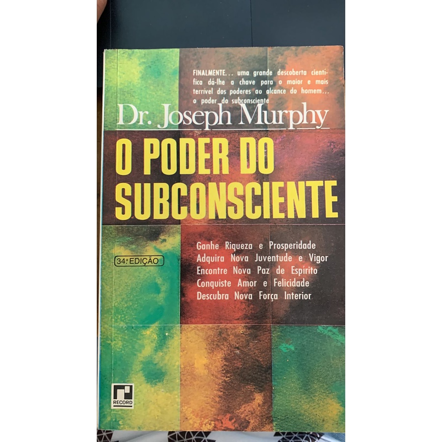 Livro - O Poder do Subconsciente - Ganhe riqueza e prosperidade adquira ...