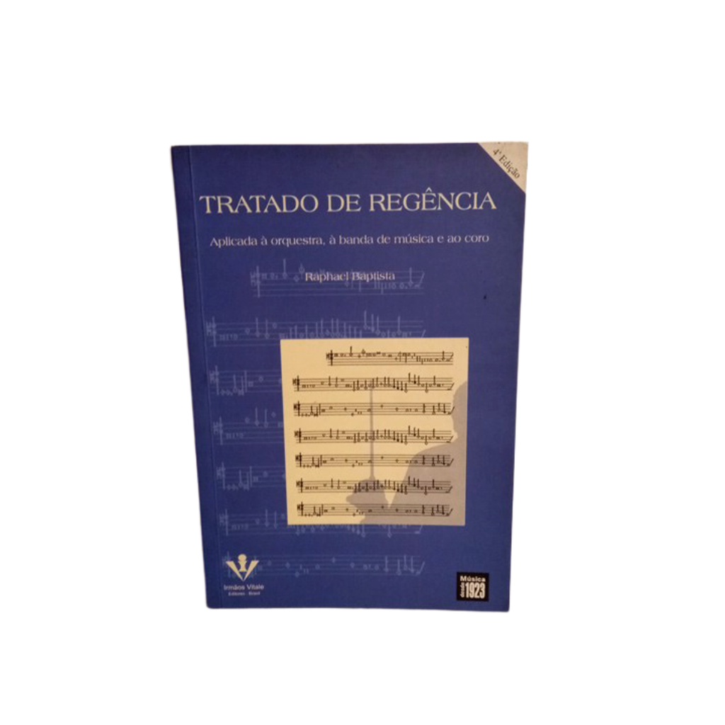 LIVRO TRATADO DE REGÊNCIA - RAPHAEL BAPTISTA | Shopee Brasil