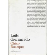 Leite Derramado autor Chico Buarque | Shopee Brasil