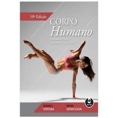 Corpo Humano - Fundamentos de Anatomia e Fisiologia 10ª Edição ( Novo ...