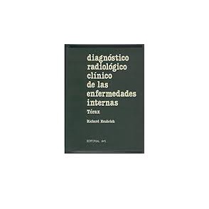 /Diagnóstico Radiológico Clínico de las Enfermedades Internas 1 Tórax ...