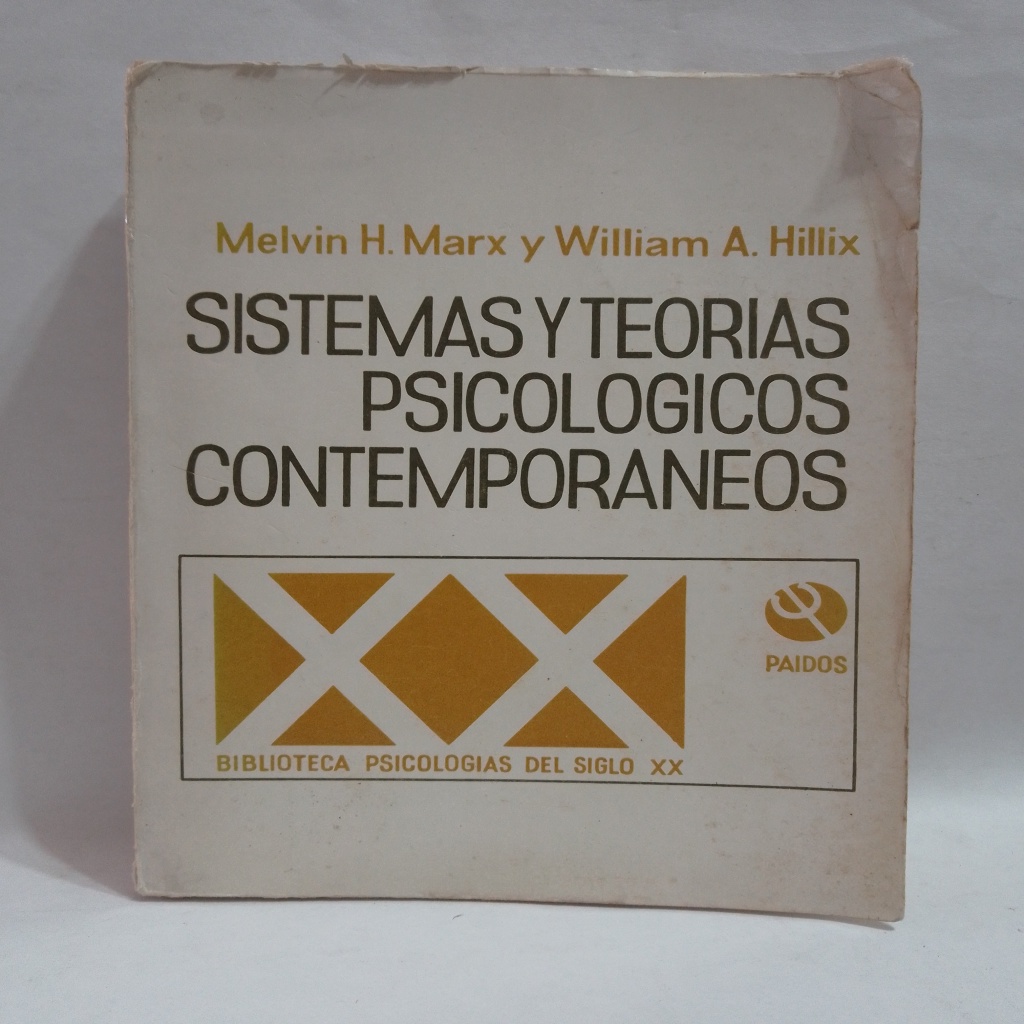 Sistemas y Teorias Psicologicos Contemporaneos autor Melvin H. Marx y ...