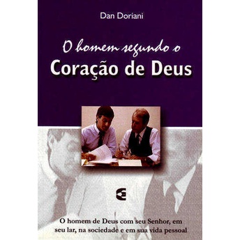 O Homem Segundo O Coração De Deus | Dan Doriani | Shopee Brasil