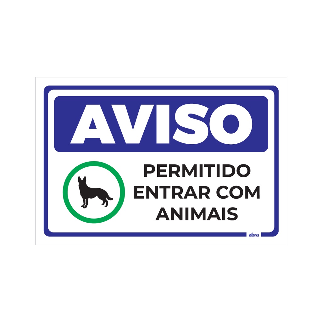 Placa De Sinalização Aviso Permitido Animais 30x20 Cm | Shopee Brasil
