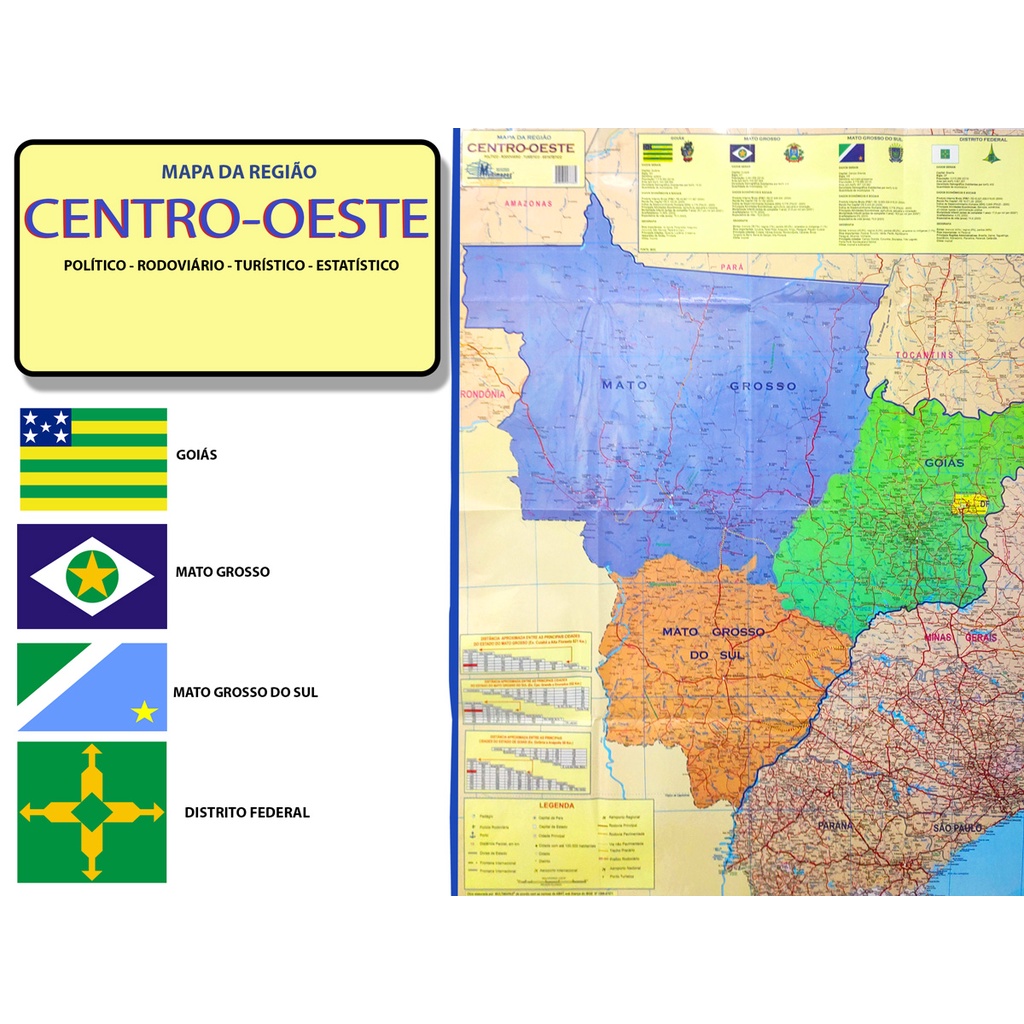 Mapa da Região Centro-Oeste Político Rodoviário Turístico e Estatistico ...
