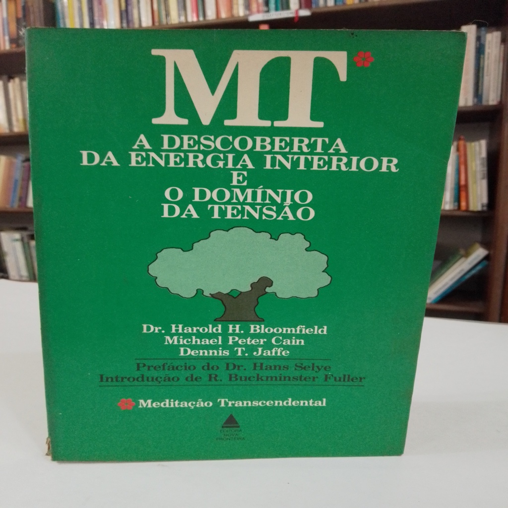 MT: A Descoberta da Energia Interior e o Domínio da Tensão autor Dr ...