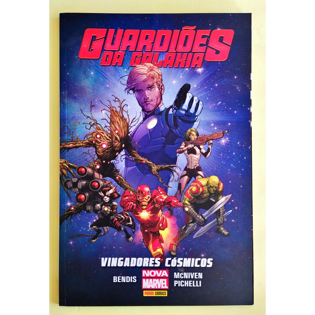 Guardiões da Galáxia - Vingadores Cósmicos de Bendis; Mcniven Pichelli ...