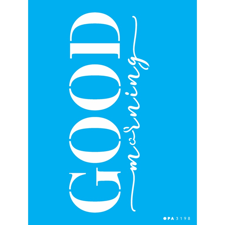 Stencil OPA 3198 - Frase Good Morning 15x20cm | Shopee Brasil