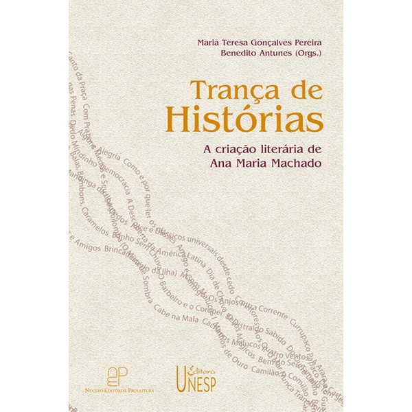 TRANÇA DE HISTÓRIAS: A CRIAÇAO LITERÁRIA DE ANA MARIA MACHADO | Shopee ...