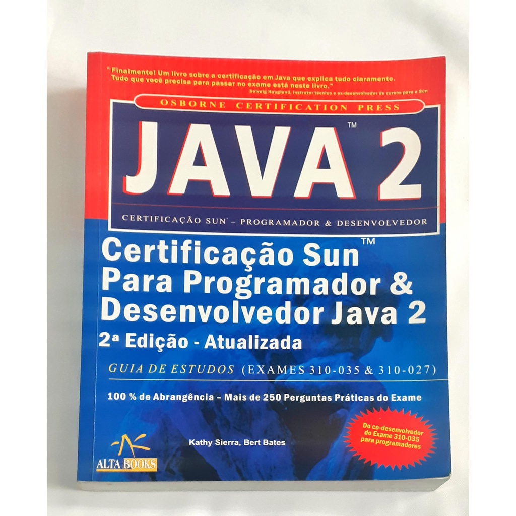 Java 2 - Certificação Sun para Programador & Desenvolvedor JAVA 2 de ...