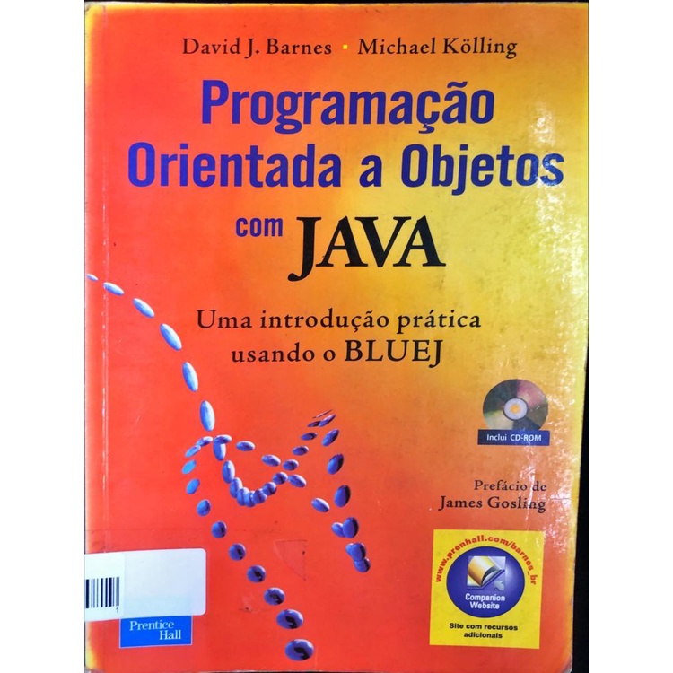 Livro Programação Orientada A Objetos Com Java Uma Introdução Prática Usando O Bluej Shopee