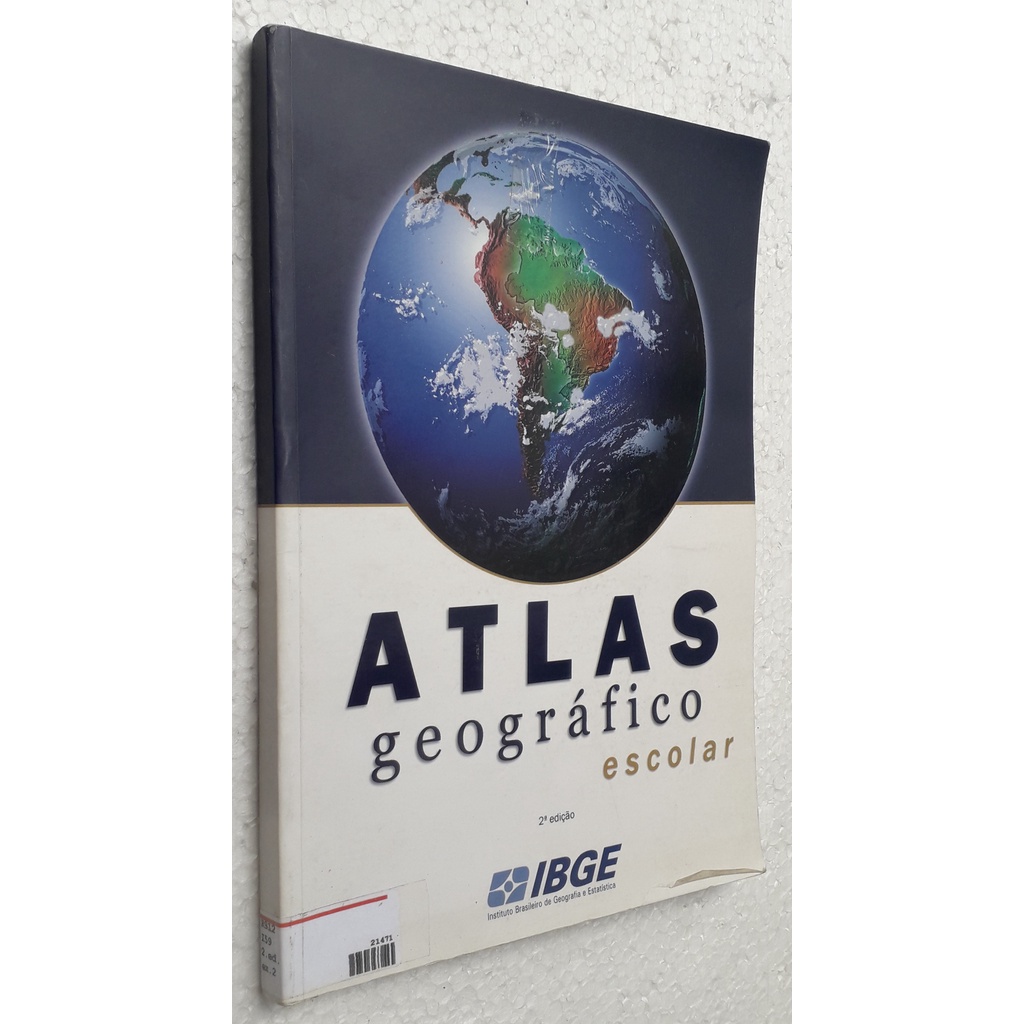 Atlas Geográfico Escolar IBGE 2ª edição. de Ibge: Instituto Brasileiro ...