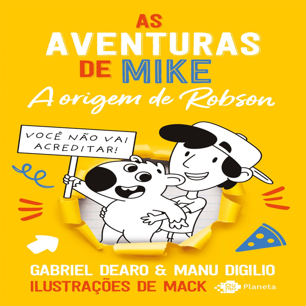 As Aventuras de Mike 4 A Origem de Robson autor Gabriel Dearo / Manu ...